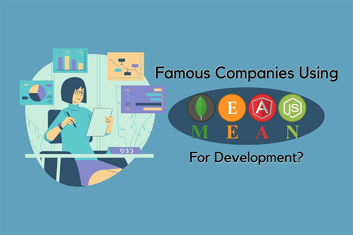 Famous Companies Using MEAN Tech Stack for Development